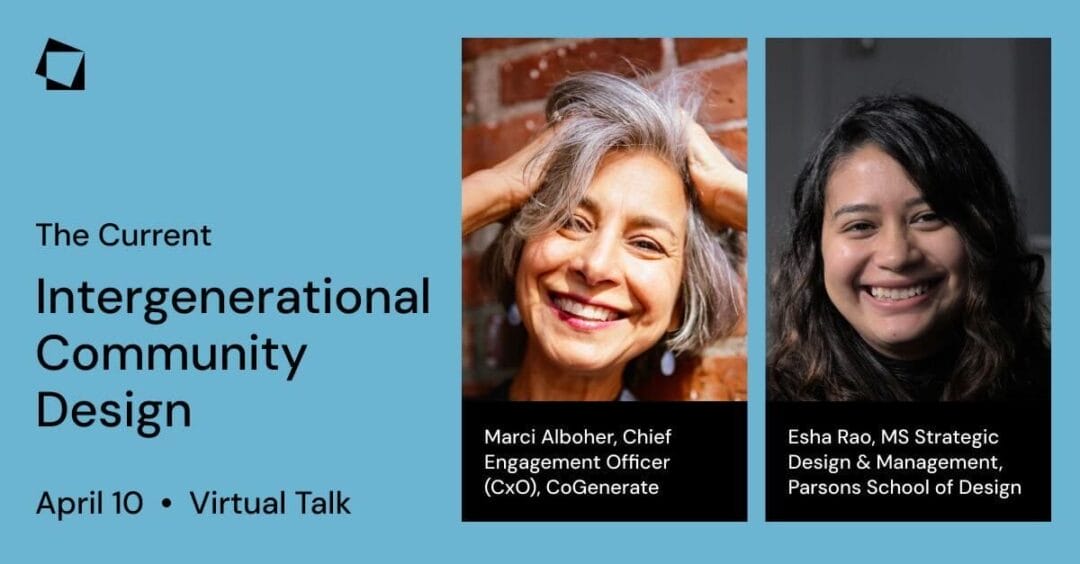 Bridging the Years: How Intergenerational Design Can Drive Social Change - CoDesign Collaborative